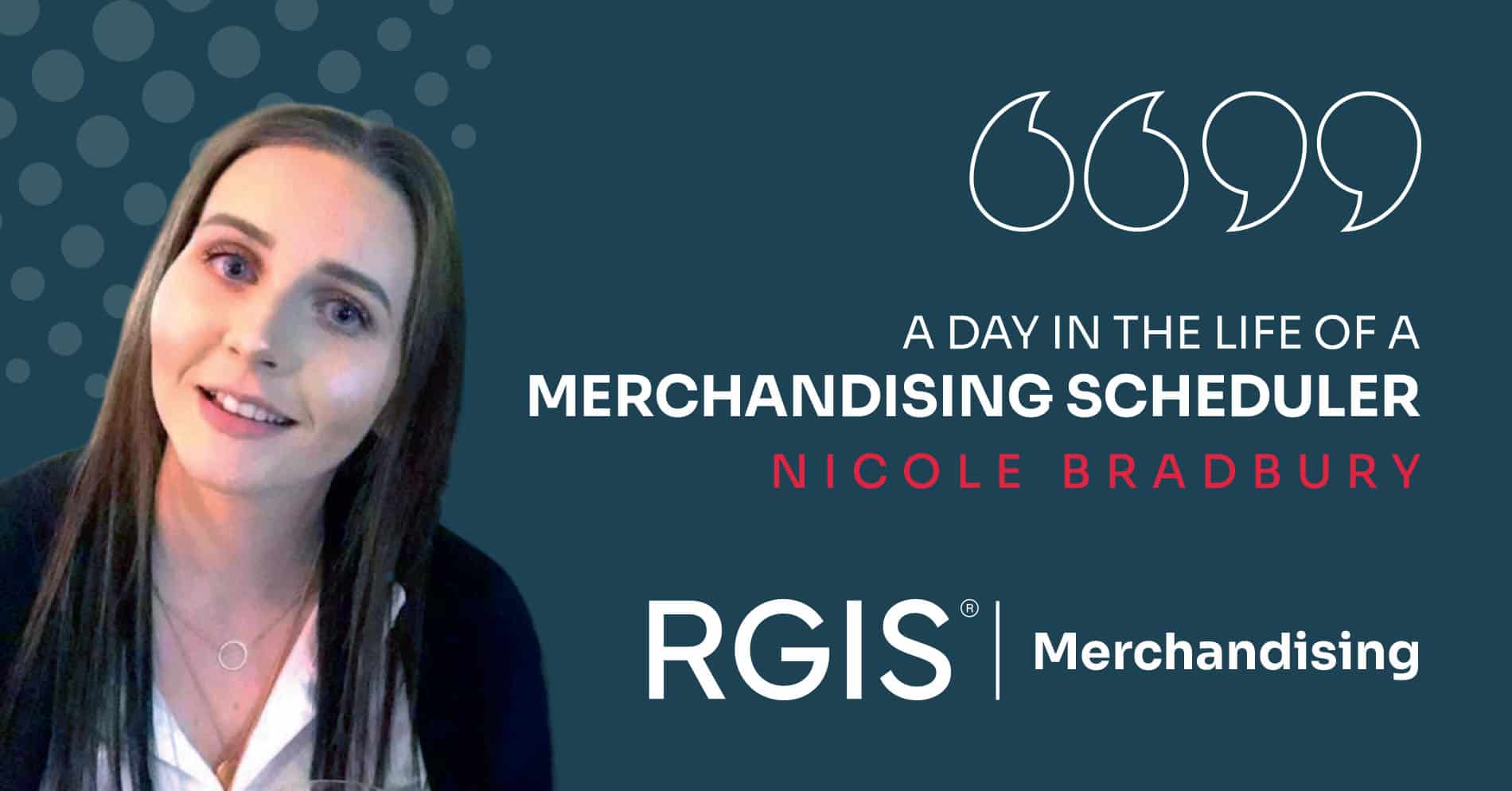 Retail Merchandising: A Day in Nicole's Life | RGIS